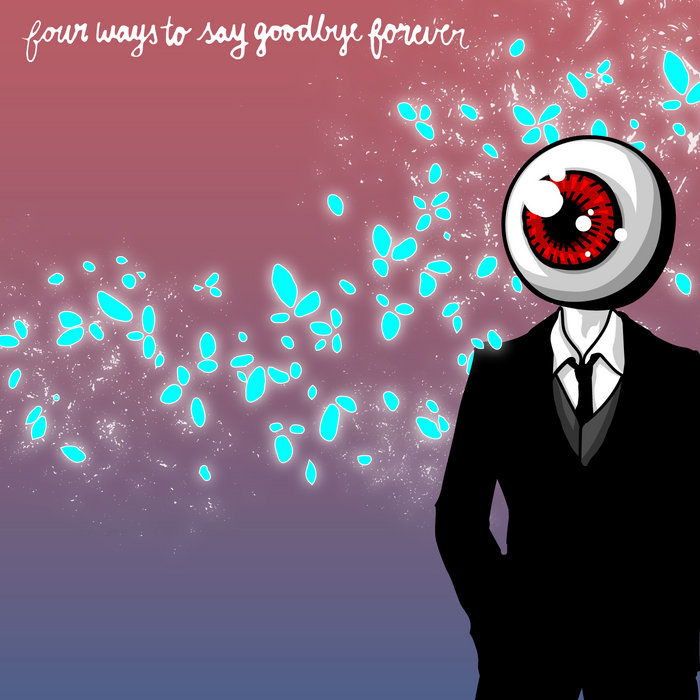 Four Ways To Say Goodbye Forever (American Holly Cover) | The Boneless Boy