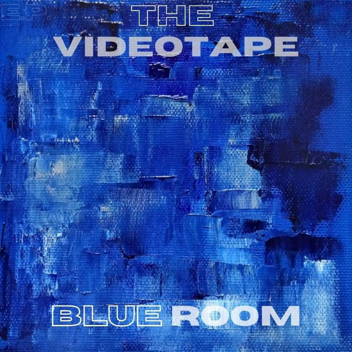 Blue Room | The Videotape