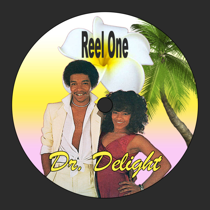 Dr. Delight | Reel One