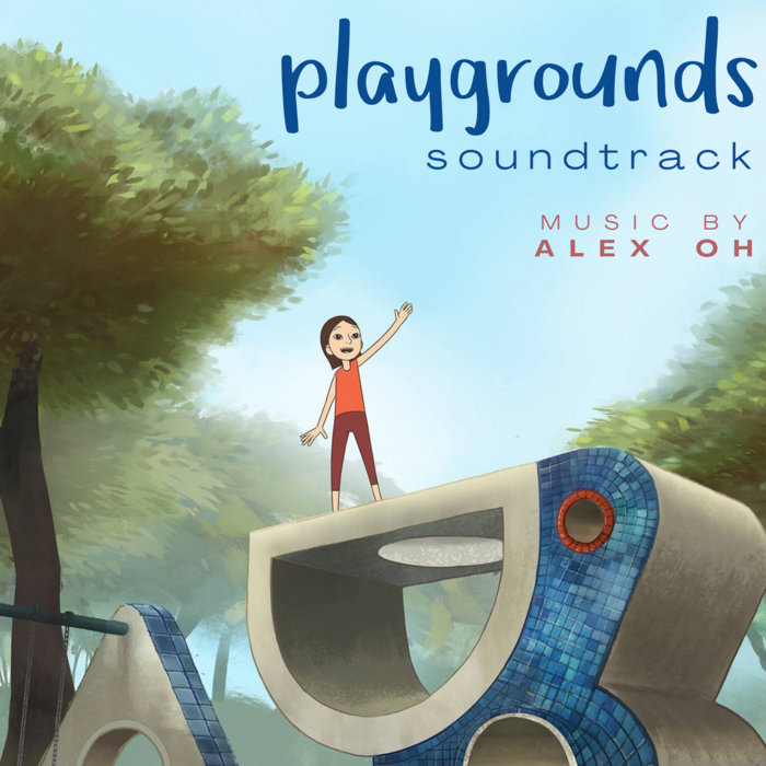 Playgrounds (Original Short Film Soundtrack) | Alex Oh