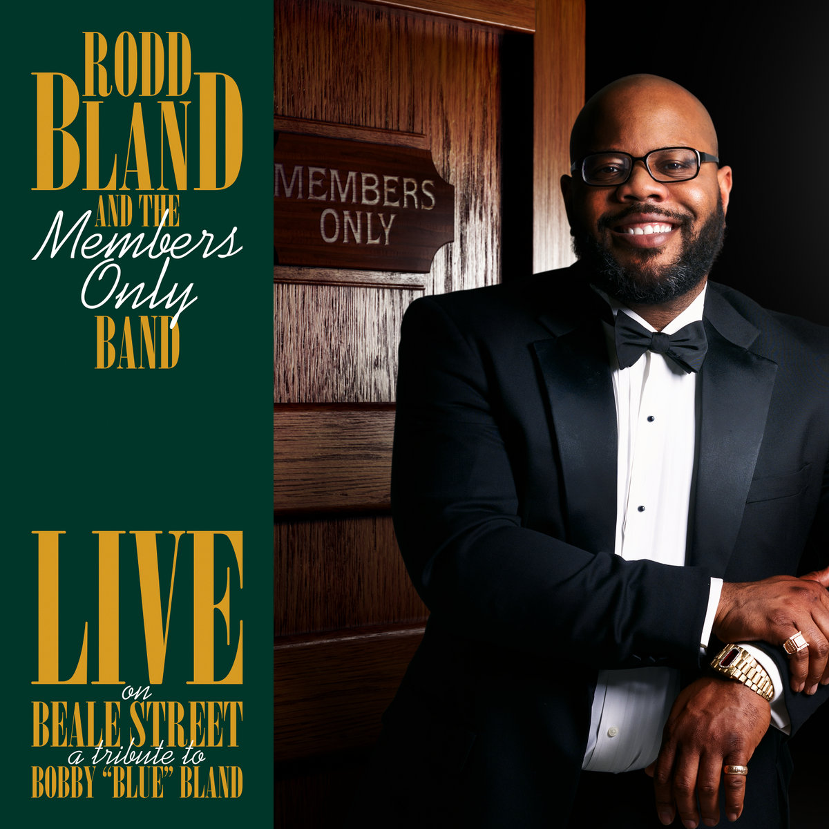 Live on Beale Street: A Tribute to Bobby "Blue" Bland | Rodd Bland and ...