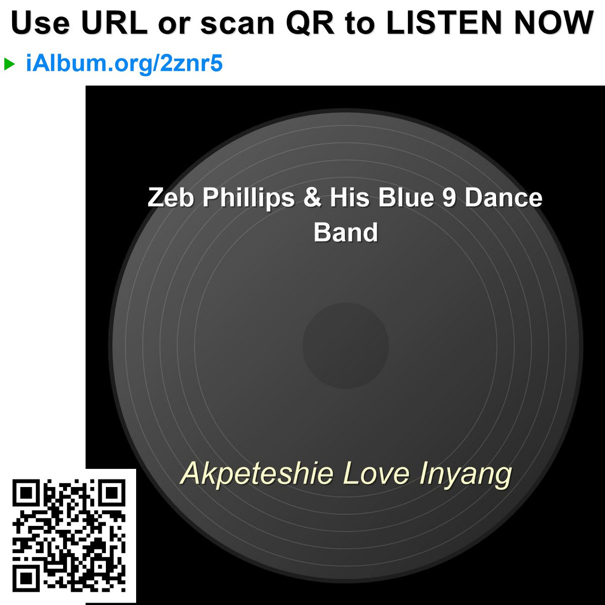 Akpeteshie Love Inyang | Zeb Phillips & His Blue 9 Dance Band