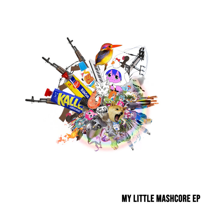 My Little Mashcore EP | Dj Bamberino
