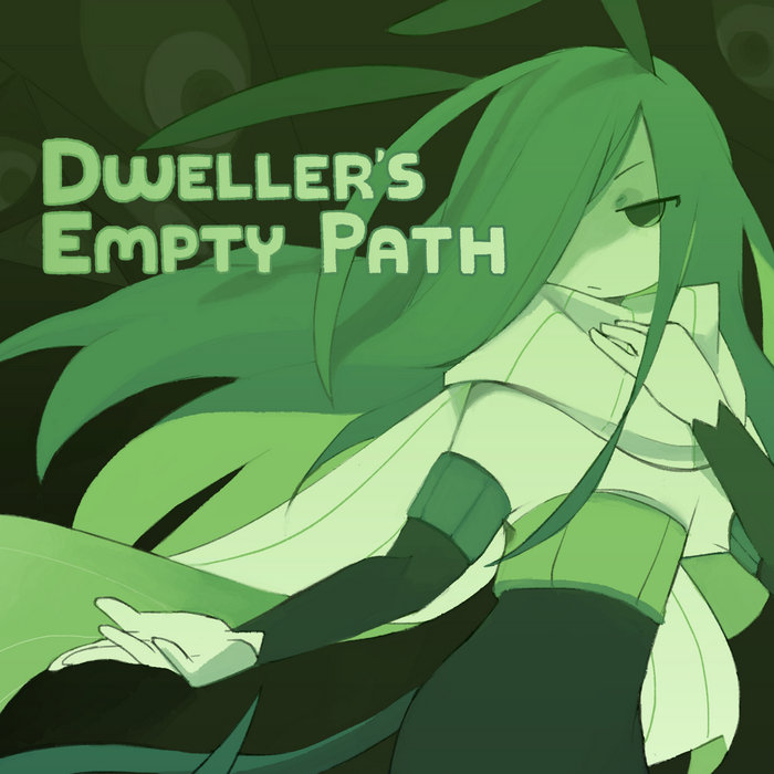 Dweller's Empty Path OST | Temmie Chang, Toby Fox, Camellia | Dweller's ...