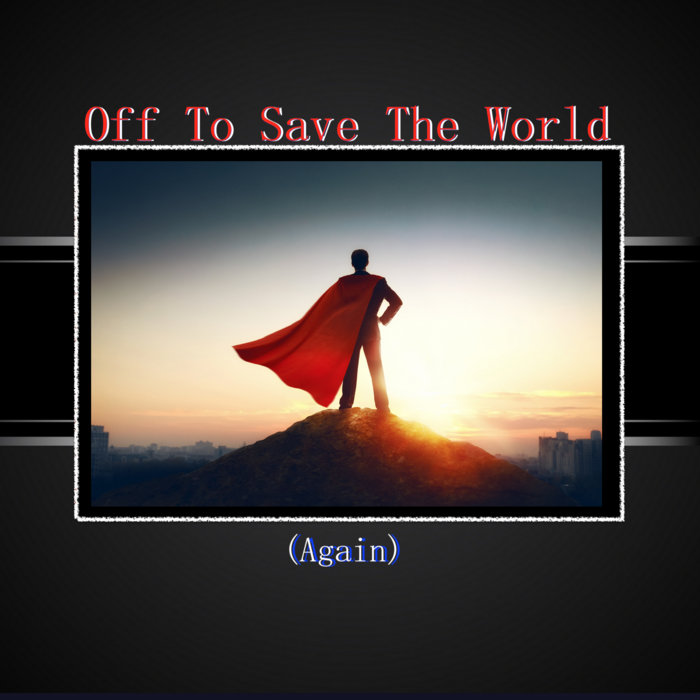 Off To Save The World (Again) | The Retrograde