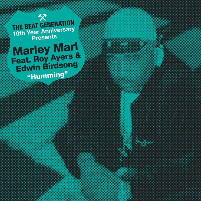 The Beat Generation 10th Anniversary Presents: Marley Marl - Hummin ...