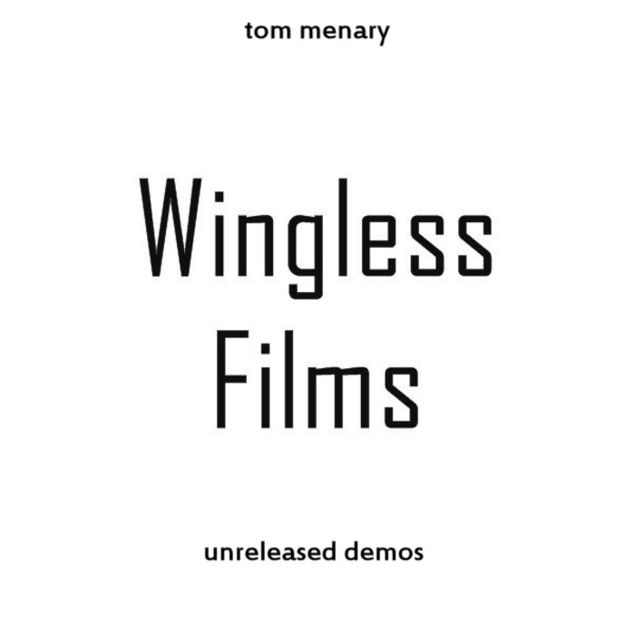 Wingless Films: The Unreleased Music | CoherentAxe