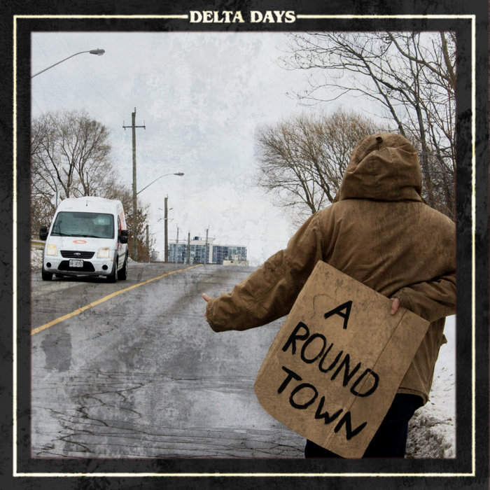 A Round Town | Delta Days