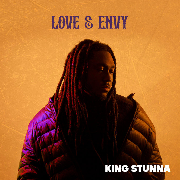 Love & Envy | KING STUNNA