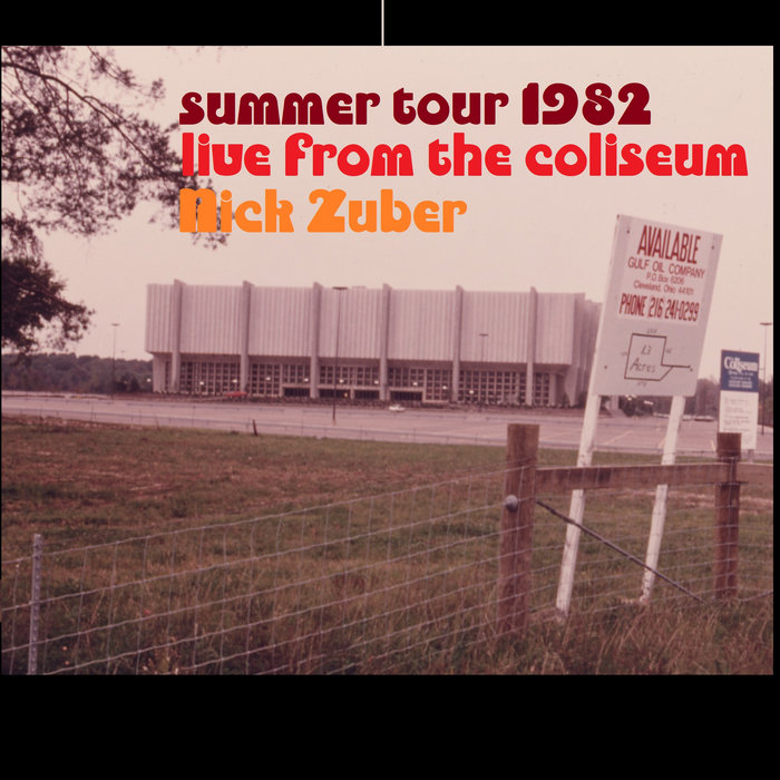 Live from The Coliseum 1982 | Nick Zuber