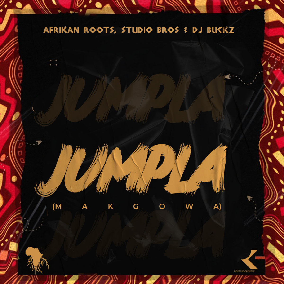 Jampla (Makgowa) | Afrikan Roots ,Studio Bros & Dj Buckz | Studio Bros