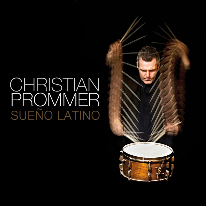 Sueno Latino | Christian Prommer