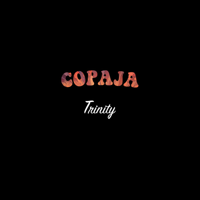 Trinity (Demo EP) | Copaja