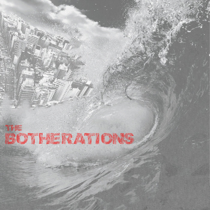S/T | The Botherations