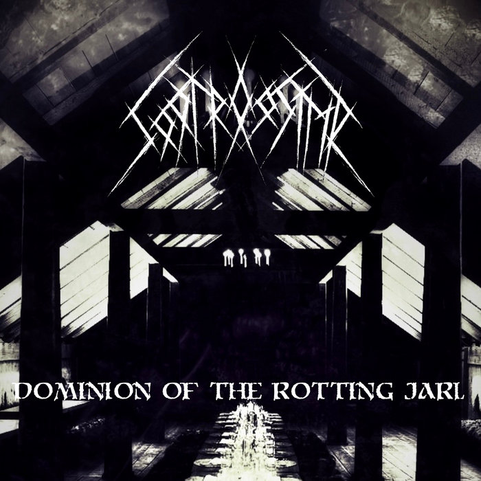 Dominion of the Rotting Jarl | Soot Rooster
