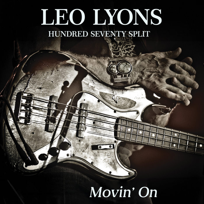 Movin' on | Leo Lyons