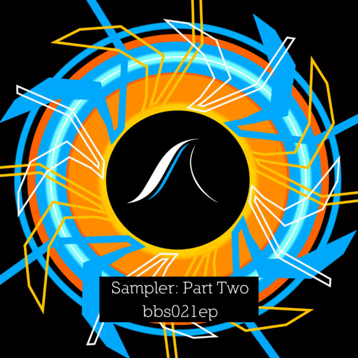 Sampler: Part Two [bbs021ep] | Black Beacon Sound