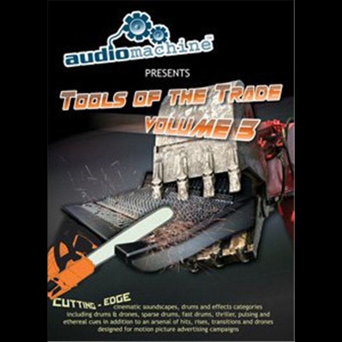 Tools Of The Trade Volume 4 | audiomachine