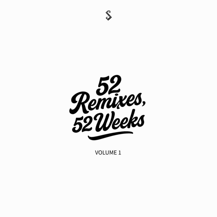 52 Remixes, 52 Weeks [Volume 1] | SATELE