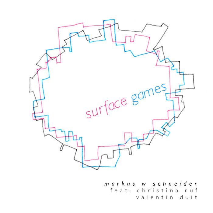 Surface Games | Markus W. Schneider