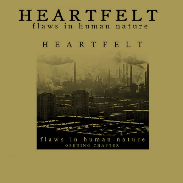 Flaws In Human Nature | Heartfelt | Bound By Modern Age Records