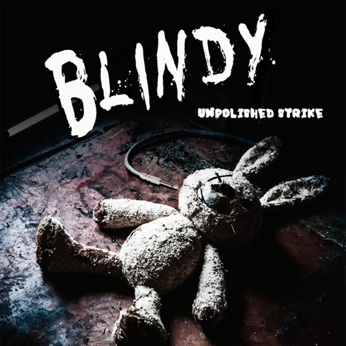 Unpolished Strike | Blindy