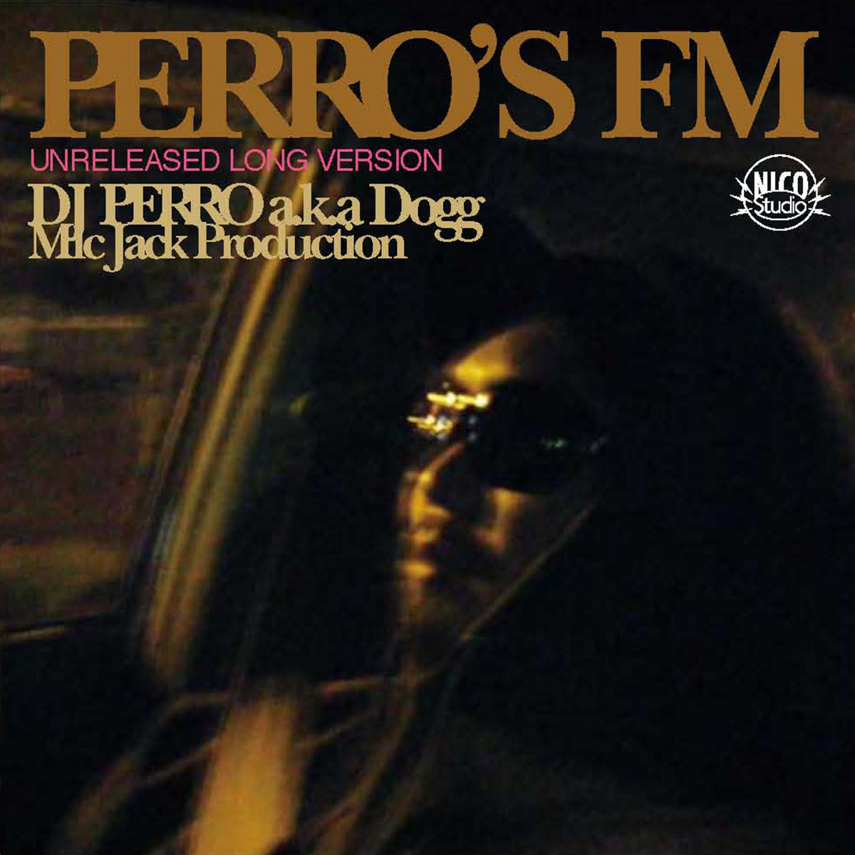 PERRO'S FM UNRELEASED LONG VERSION | DOGG a.k.a. DJ PERRO