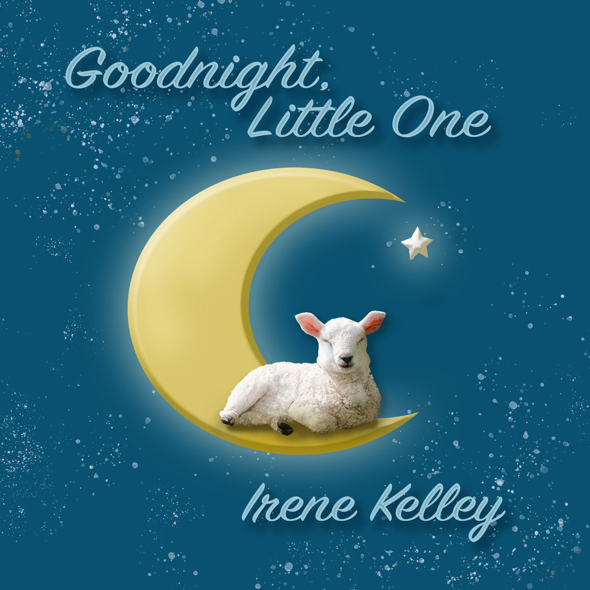 Goodnight, Little One | Irene Kelley