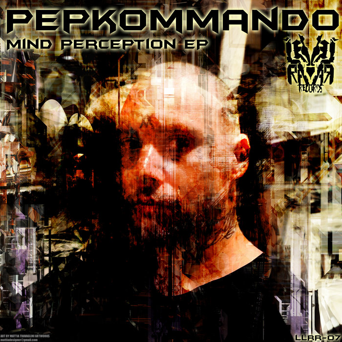 Pepkommando - Mind Perception EP | Pepkommando | LevelRadarRecords