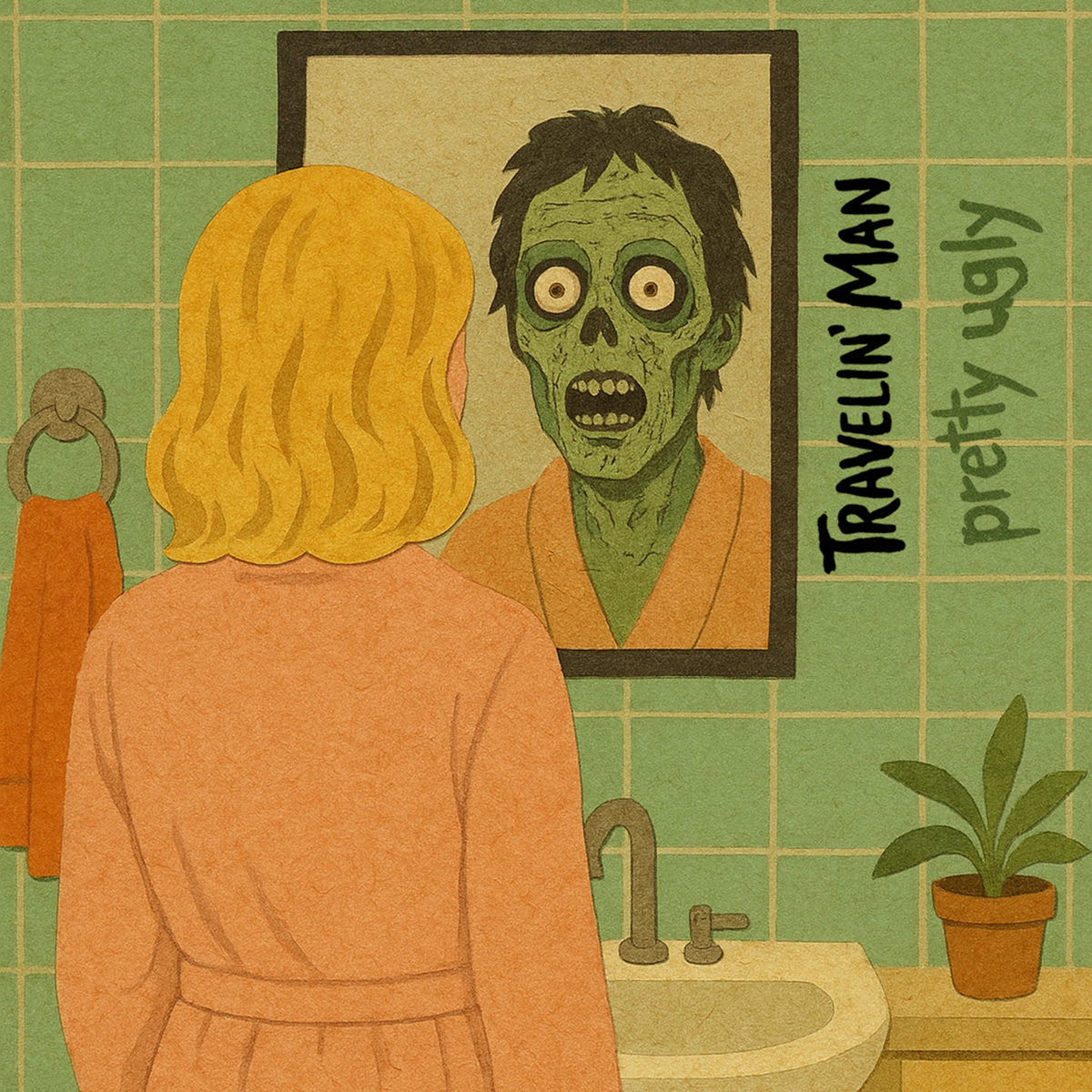 Pretty ugly | Travelin' Man