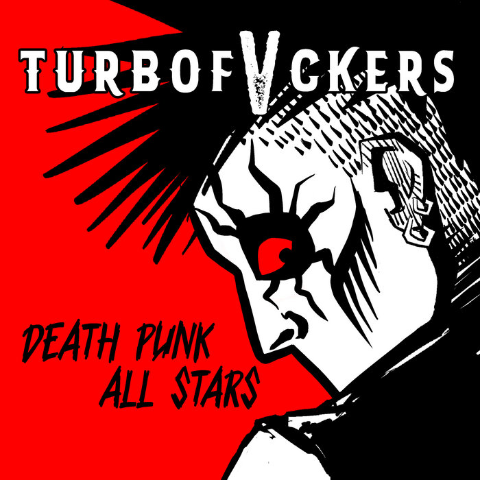 Death Punk All Stars | TurboFuckers