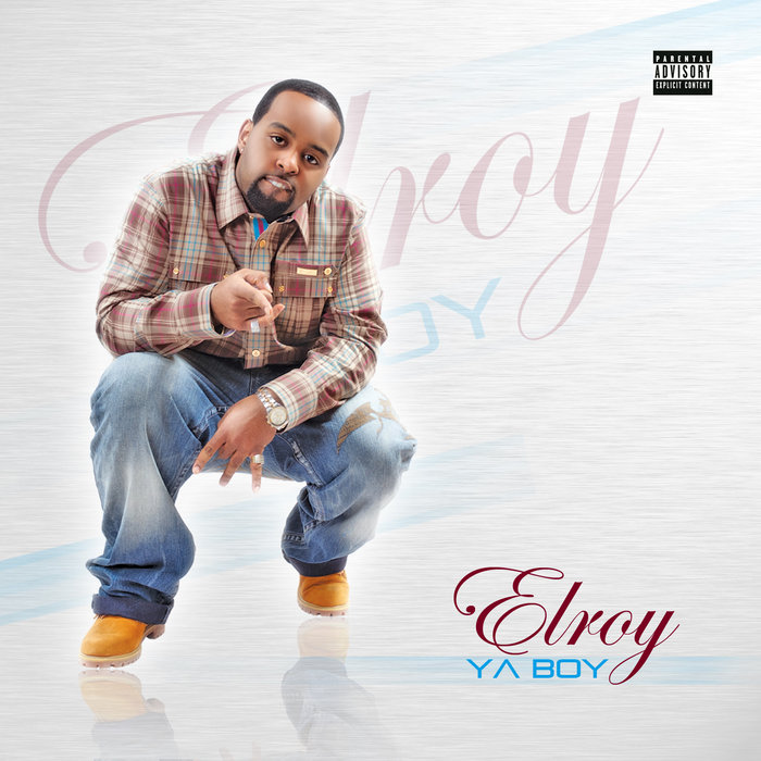 Elroy Ya Boy | D'Loyal | Cream Factory Records