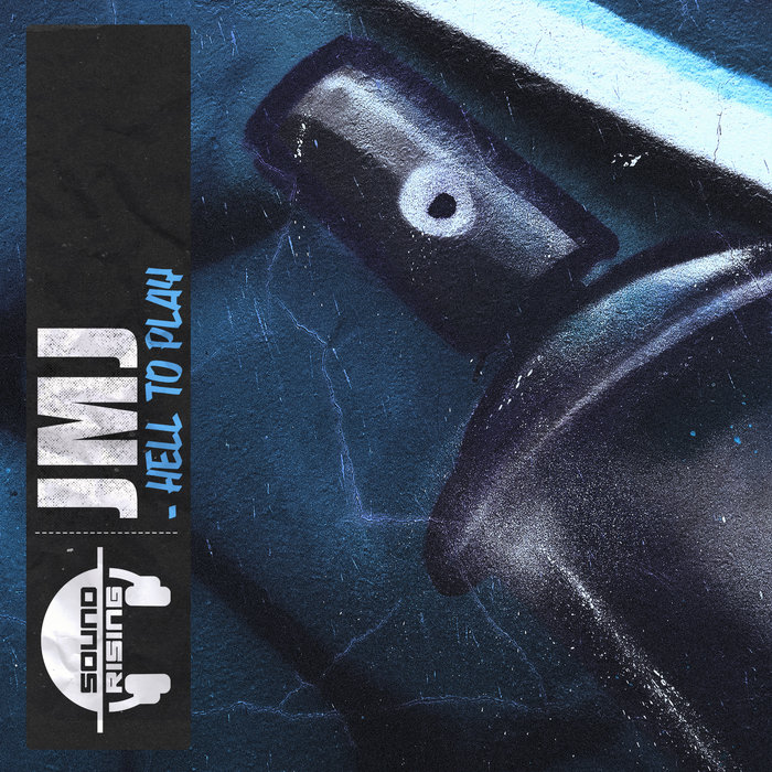 SRRS002 - Hell To Play | JMJ | Sound Rising Records