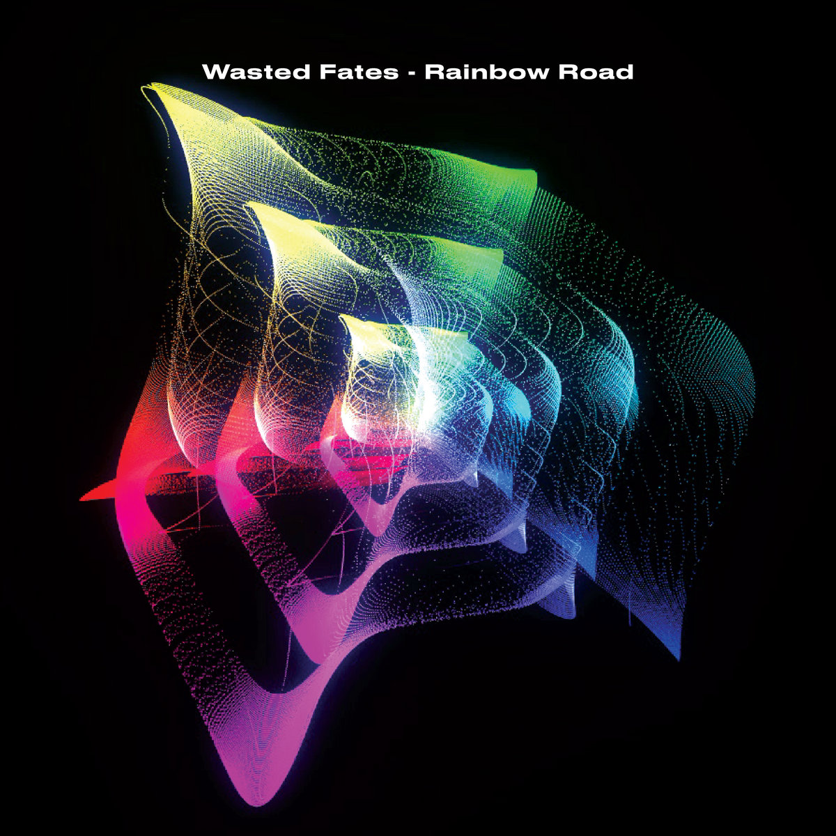 Rainbow Road | Wasted Fates