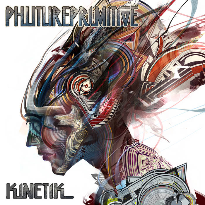 Kinetik | Phutureprimitive