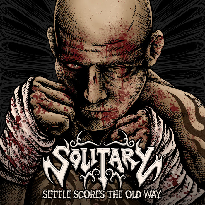 Settle Scores The Old Way | Solitary