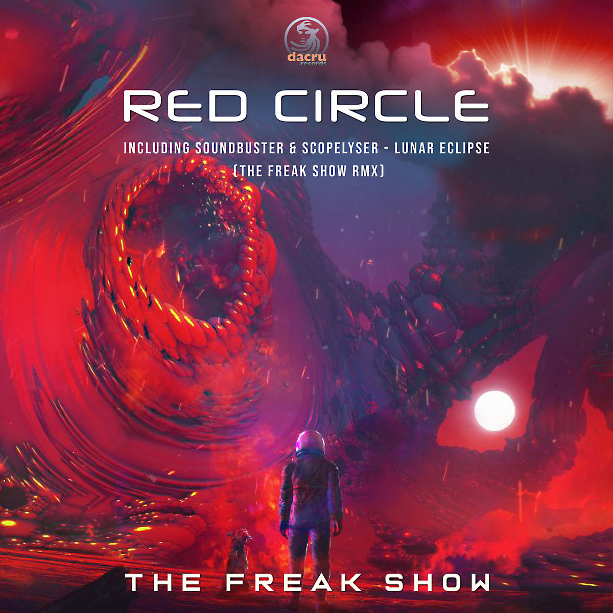 Red Circle | The Freak Show (Dacru Records) | Dacru Records
