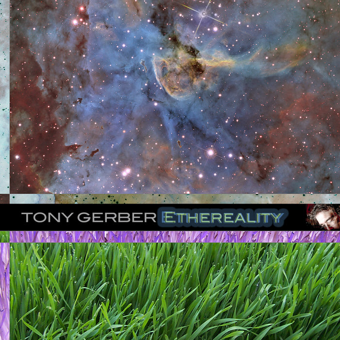 Ethereality | Tony Gerber