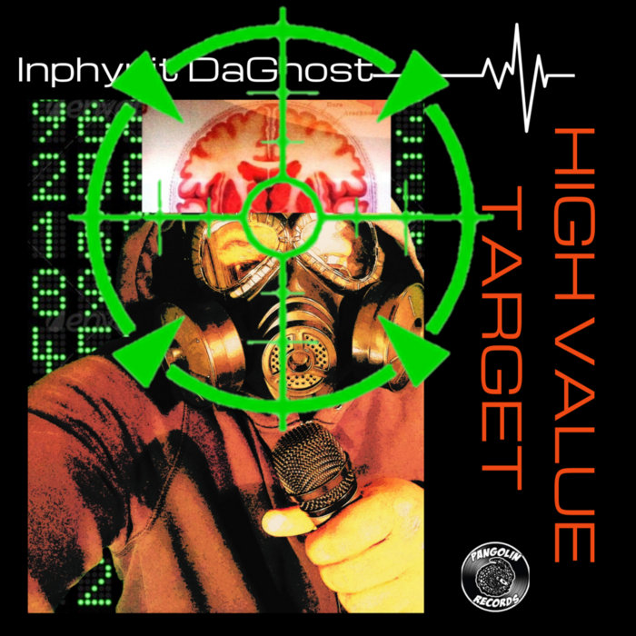 High Value Target | Inphynit DaGhost | Inphynit