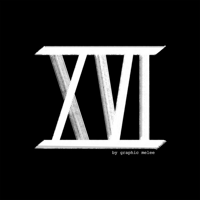 XVI | Graphic Melee