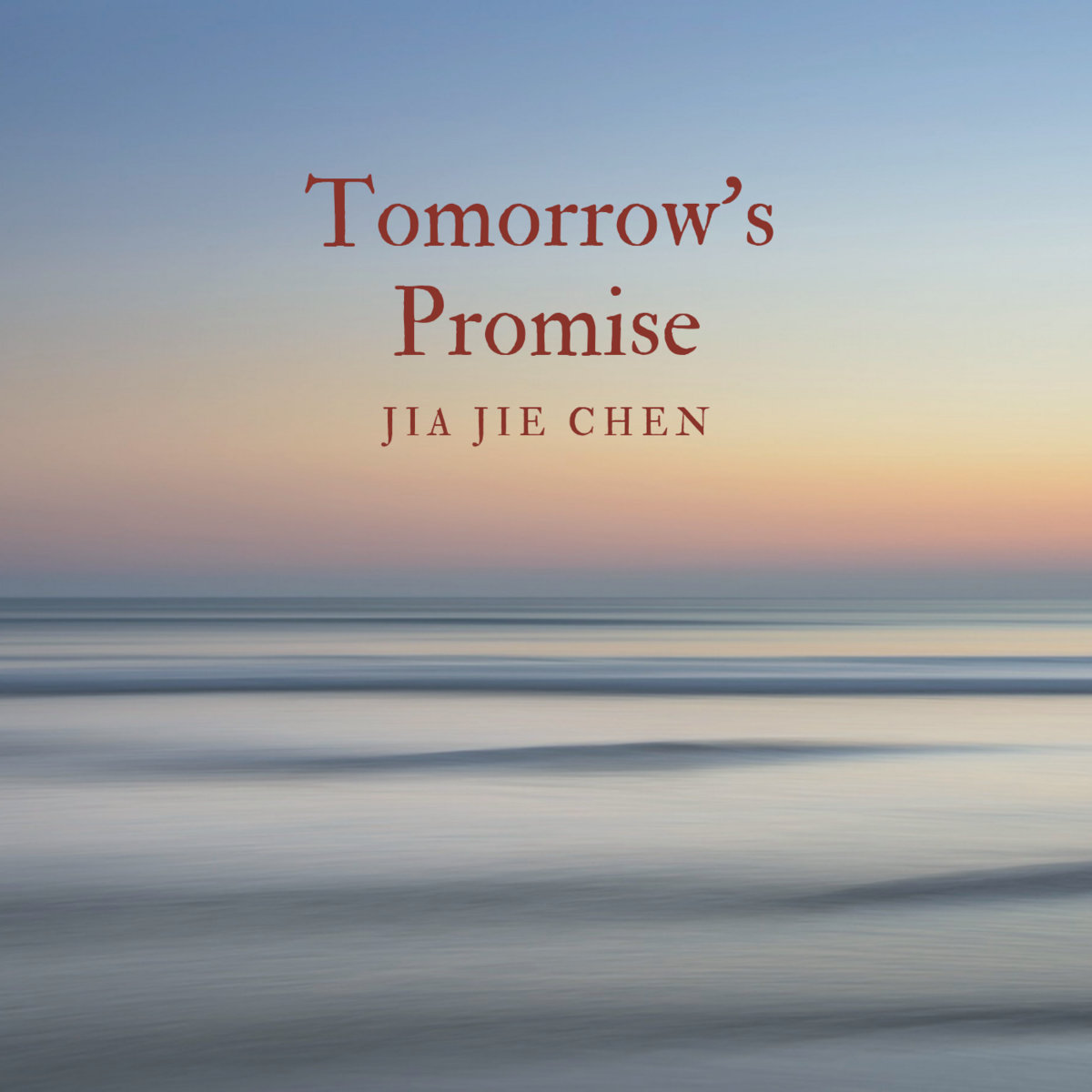 Tomorrow's Promise | Jia Jie Chen
