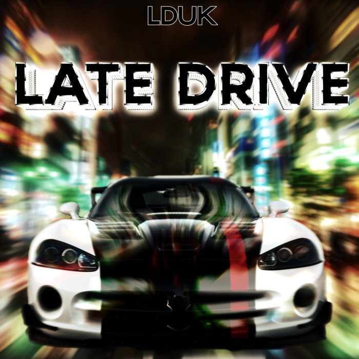 Late Drive | LDUK