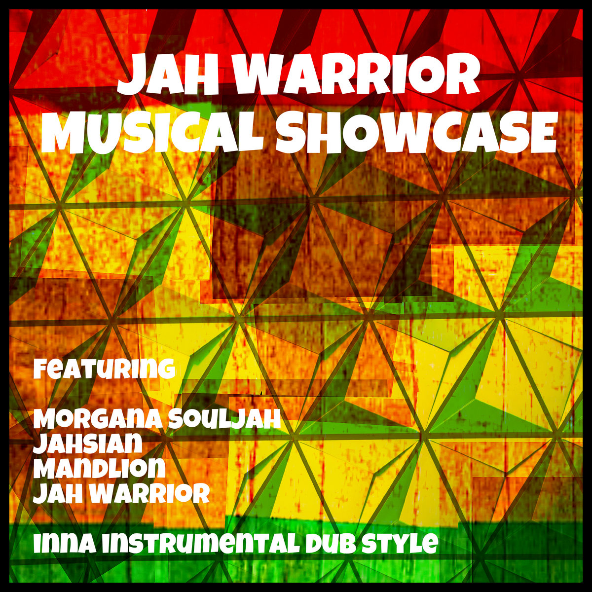 Jah Warrior Musical Showcase | Various Artists | Jah Warrior