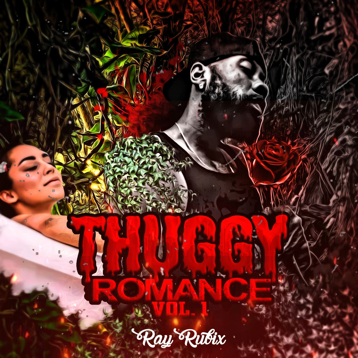 Thuggy Romance Vol. 1 | ray rubix