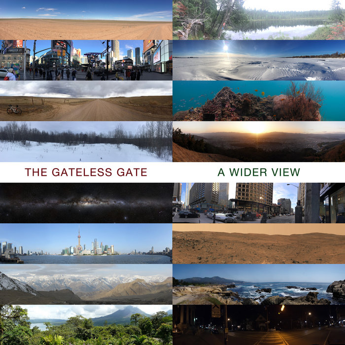 A Wider View | The Gateless Gate | Allister Thompson - The Gateless Gate