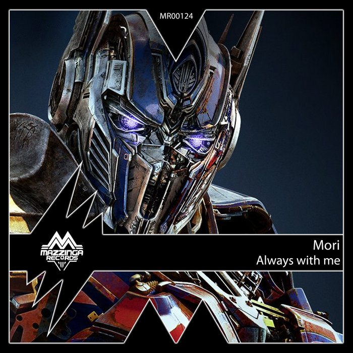 Always with me | Mori | Mazzinga Records