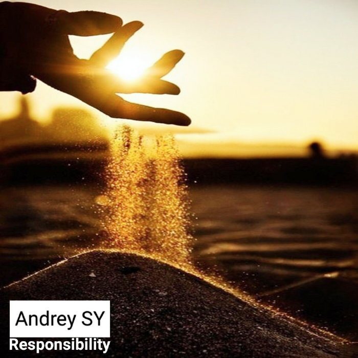 Responsibility | Andrey SY
