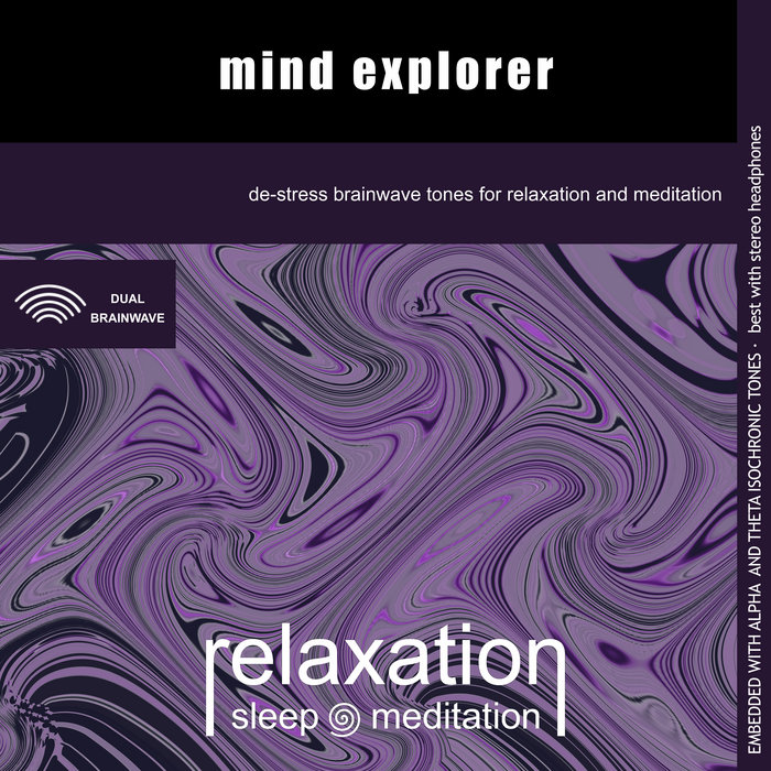 Mind Explorer | Relaxation Sleep Meditation