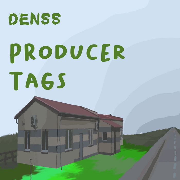 Producer Tags | Denss