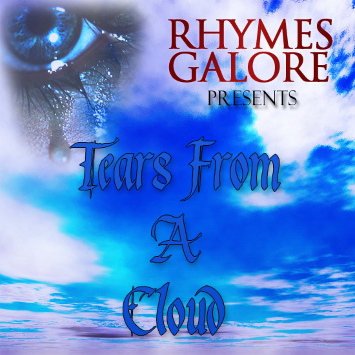 Tears From A Cloud | Rhymes Galore | Nottingham Music